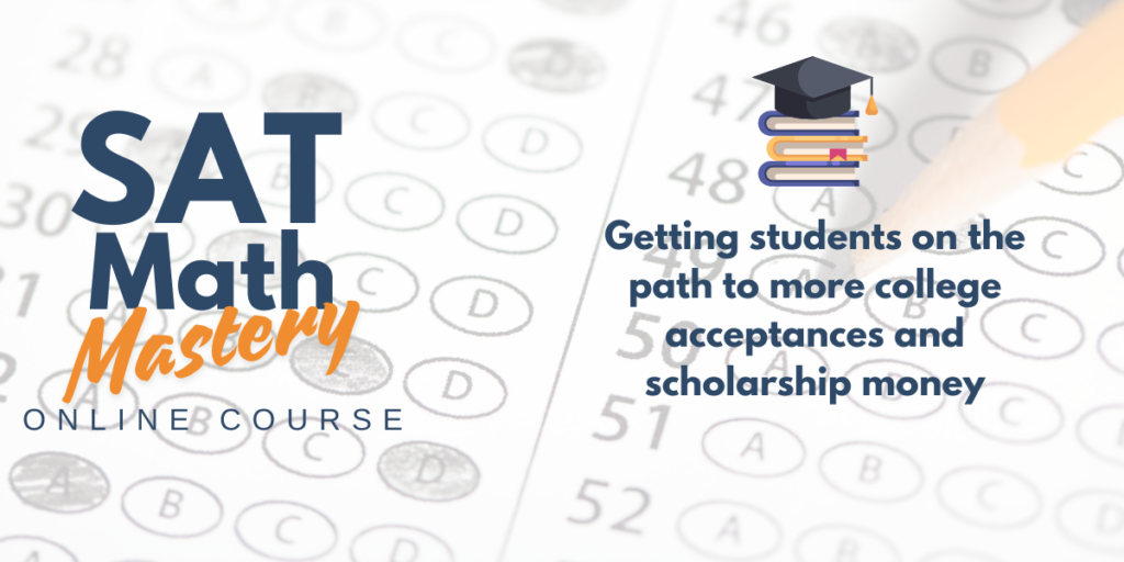 SAT Math Mastery (Online Course) - Math Swap Tutoring | Math Tutoring ...